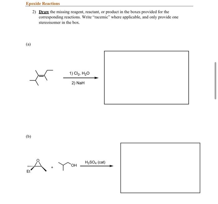 Solved 2) Draw the missing reagent, reactant, or product in | Chegg.com