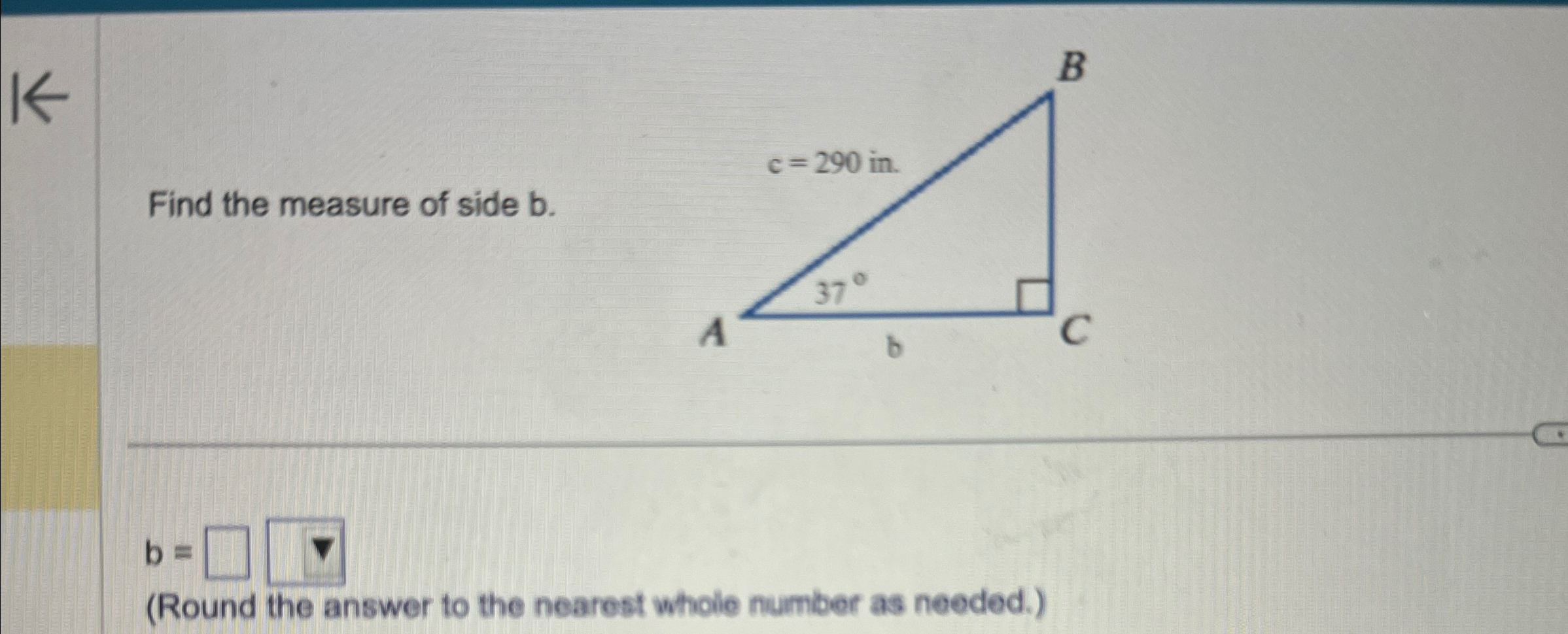 Solved Find the measure of side b.b= (Round the answer to | Chegg.com