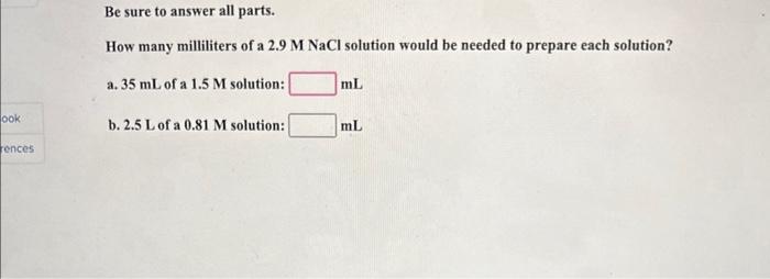 Solved Be sure to answer all parts. How many milliliters of | Chegg.com