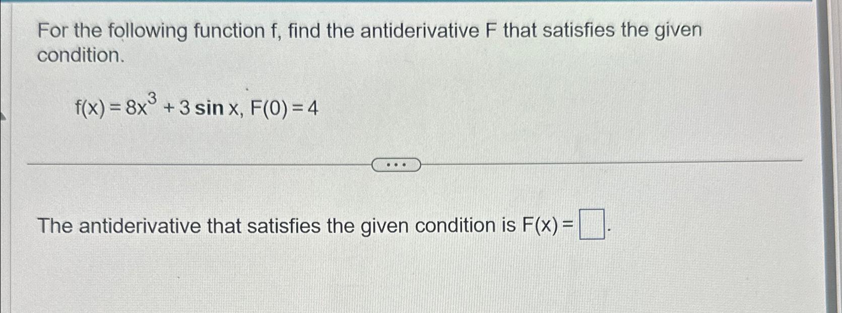 Solved For The Following Function F ﻿find The