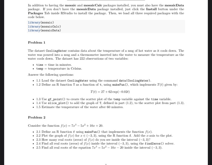 In addition to having the mosaic and mosaicCalc | Chegg.com