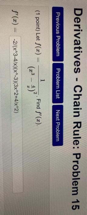 Solved Derivatives - Chain Rule: Problem 15 Previous Problem | Chegg.com