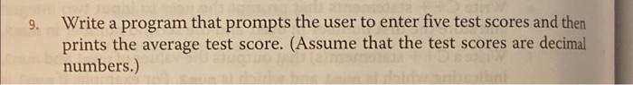 Write A Program That Prompts The User To Enter Five