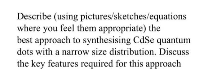 Solved Describe (using pictures/sketches/equations where you | Chegg.com