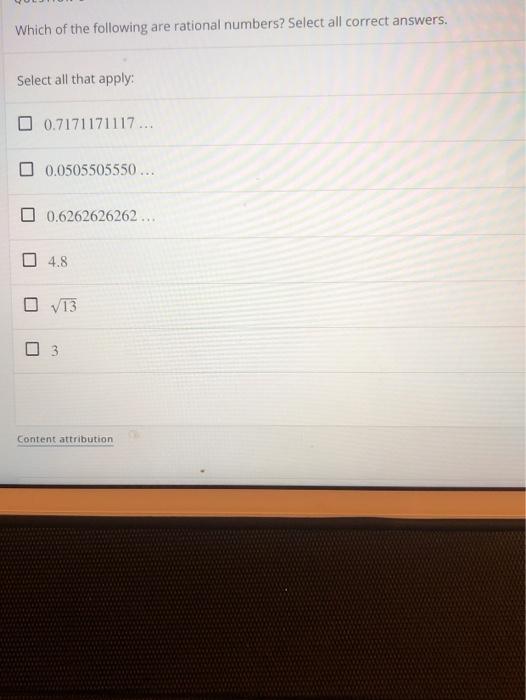 Solved Which of the following are rational numbers? Select | Chegg.com
