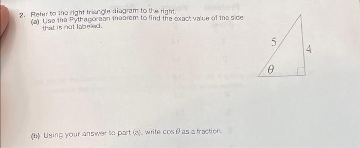 Solved 2. Refer to the right triangle diagram to the right. | Chegg.com
