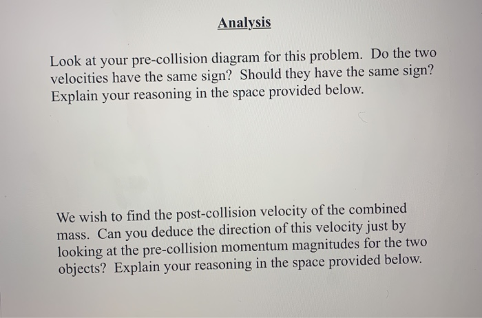 Evaluation Find the post-collision velocity for this | Chegg.com