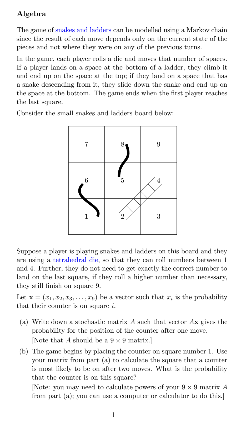 Solved The game of snakes and ladders can be modelled using | Chegg.com