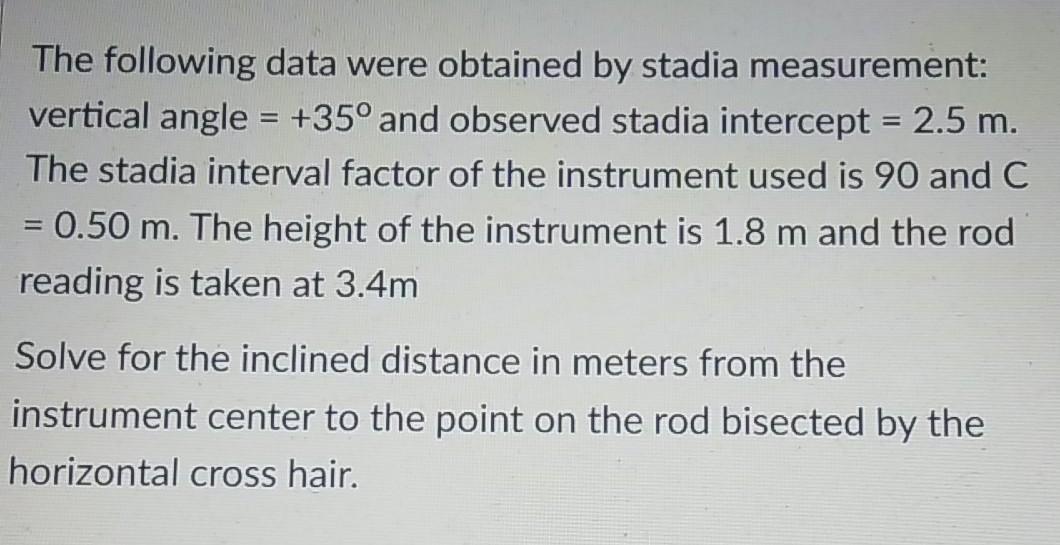 Solved = The following data were obtained by stadia | Chegg.com