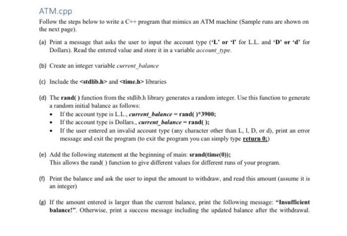 Solved ATM.cpp Follow the steps below to write a C++ program | Chegg.com