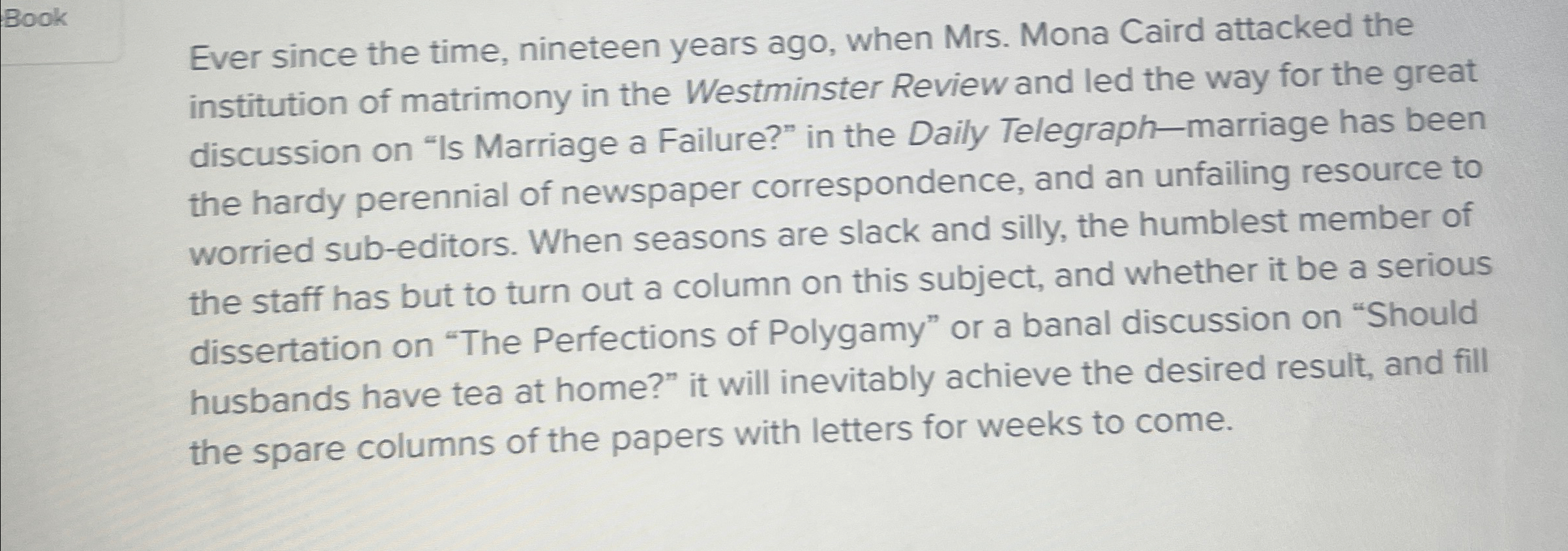 Solved When seasons are slack and silly, the humblest member | Chegg.com