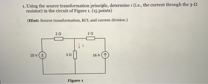 Solved 1. Using the source transformation principle, | Chegg.com