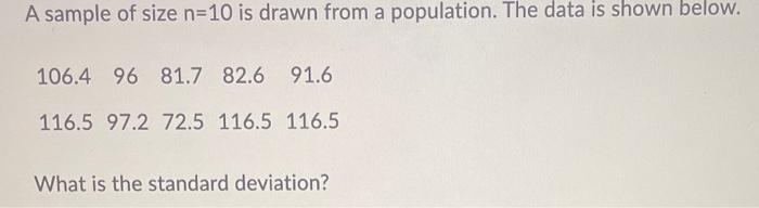 Solved A sample of size n=10 is drawn from a population. The | Chegg.com