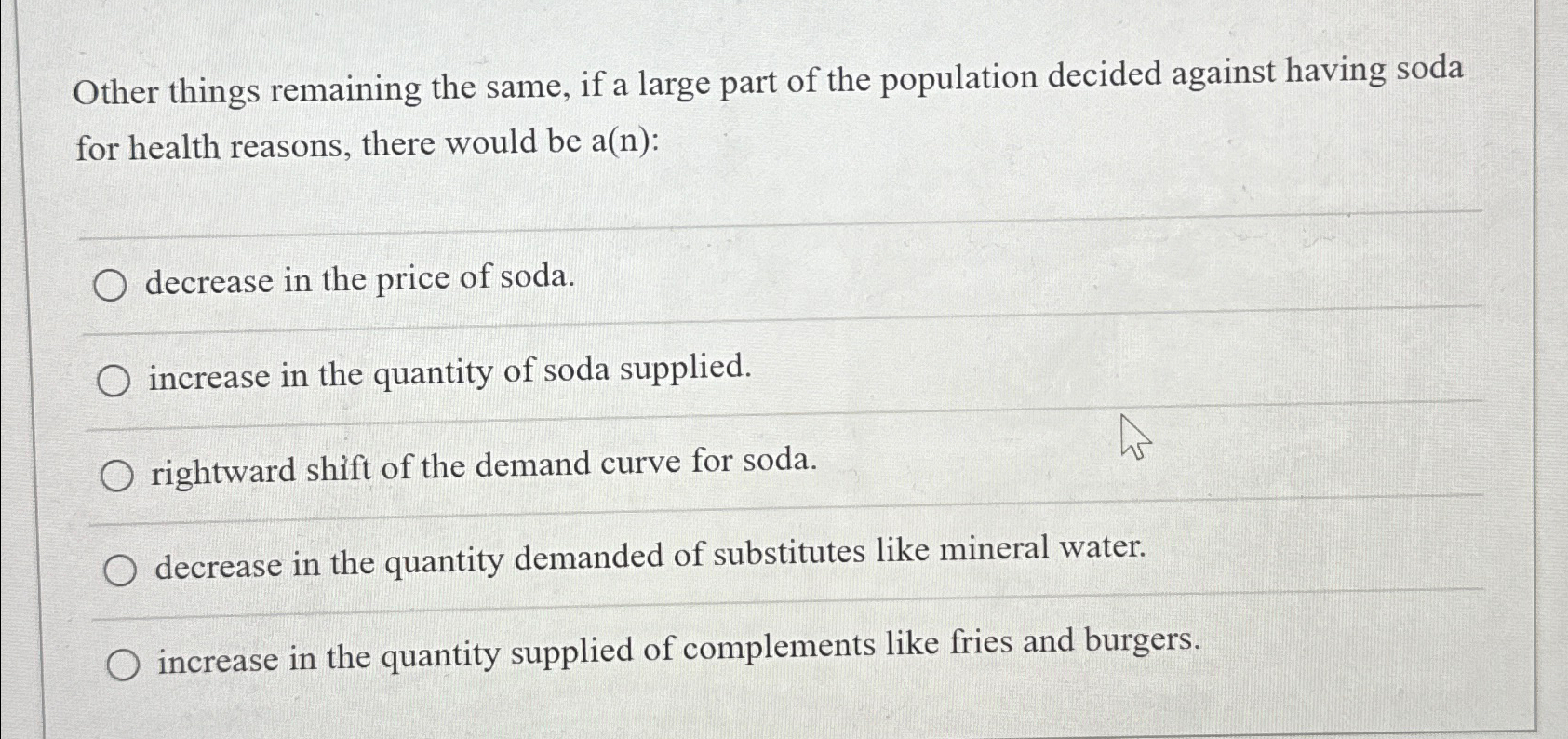 Solved Other things remaining the same, if a large part of | Chegg.com