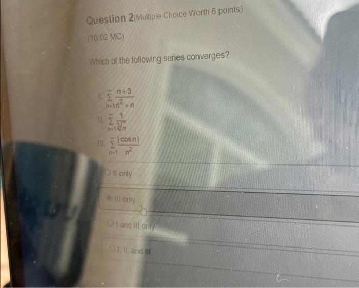 Solved Question 2(Multiple Choice Worth 6 points) (10.02 MC) | Chegg.com