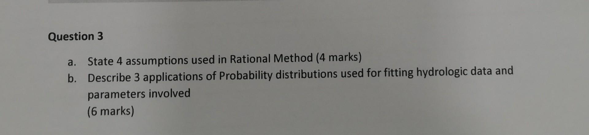 Solved Question 3 . a. State 4 assumptions used in Rational | Chegg.com