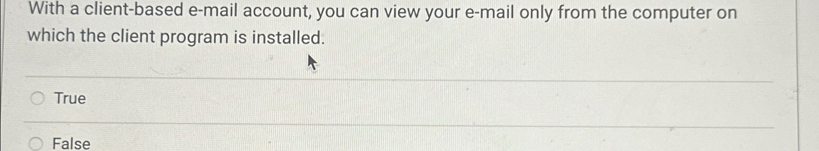 Solved With a client-based e-mail account, you can view your | Chegg.com