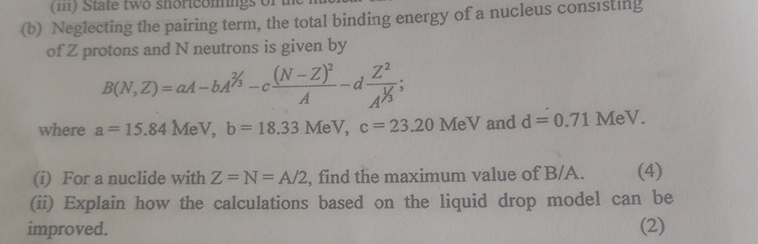 Solved (b) ﻿Neglecting the pairing term, the total binding | Chegg.com