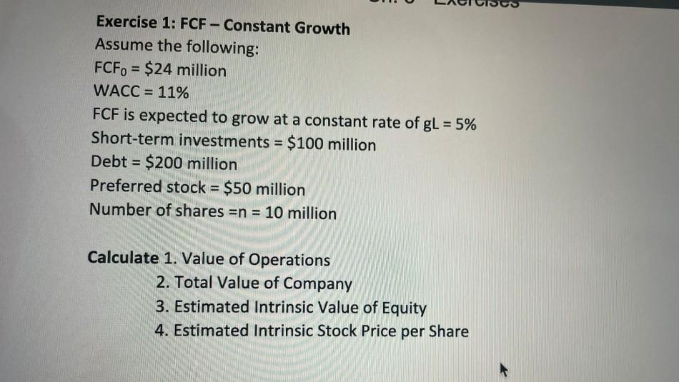 Solved Exercise 1: FCF - Constant Growth Assume the | Chegg.com
