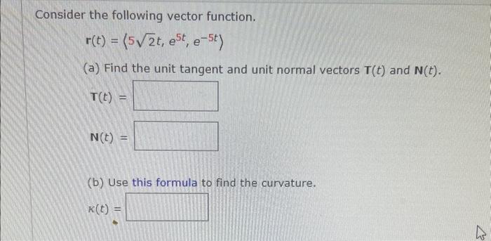 Solved Consider the following vector function. | Chegg.com