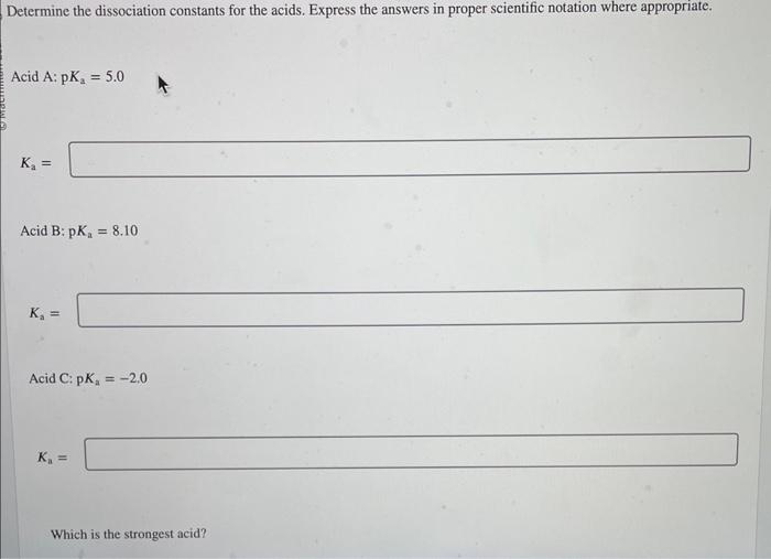 Solved Determine The Dissociation Constants For The Acids
