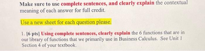Solved Make sure to use complete sentences, and clearly | Chegg.com