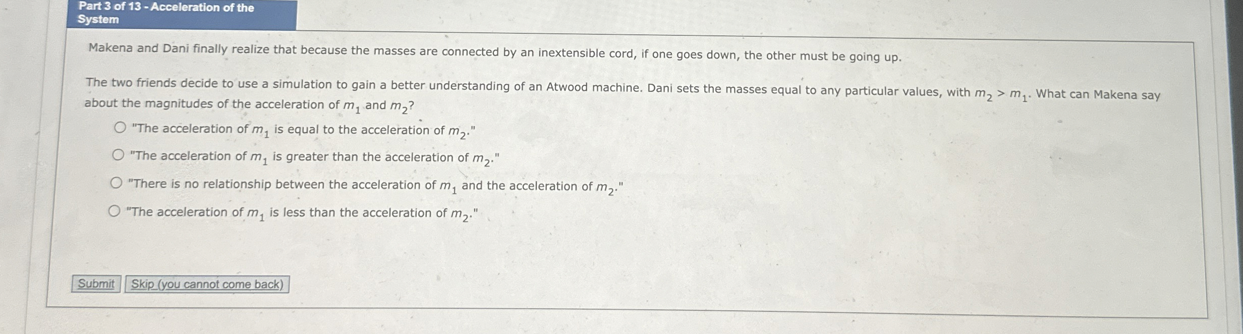 Solved Part 3 ﻿of 13 - ﻿Acceleration of theSystemMakena and | Chegg.com