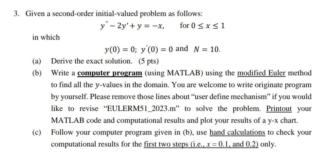 Solved 3. Given a second-order initial-valued problem as | Chegg.com