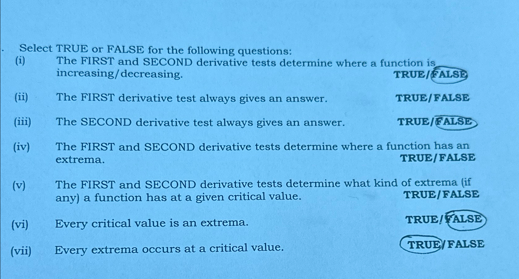 Solved Select TRUE or FALSE for the following questions:(i) | Chegg.com