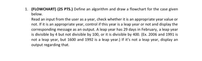 Solved (FLOWCHART) (25 PTS.) Define an algorithm and draw a | Chegg.com