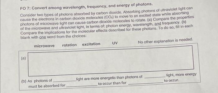 Solved FO 7: Convert among wavelength, frequency, and energy | Chegg.com
