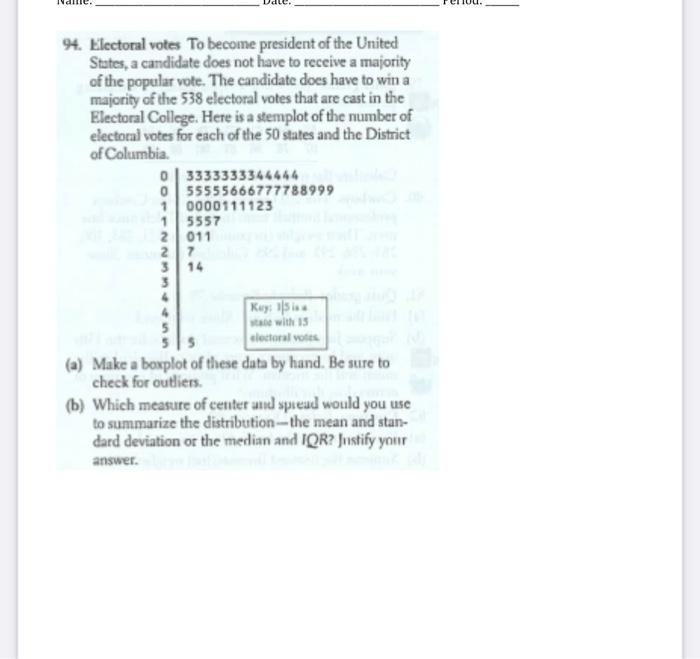 Solved electotal votes for each of the 50 states and the | Chegg.com