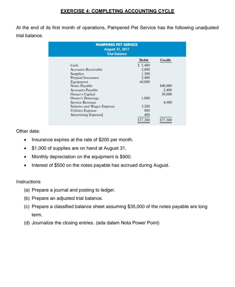 Solved EXERCISE 4: COMPLETING ACCOUNTING CYCLE At the end of | Chegg.com