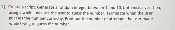 Solved 2) Create a script. Generate a random integer between | Chegg.com