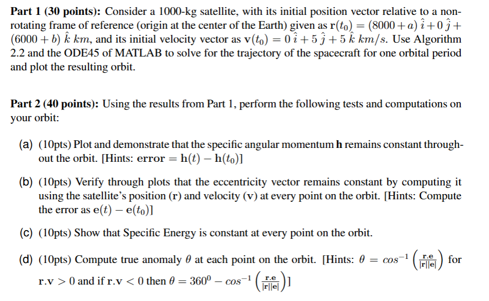 Solved by an EXPERT Part 1 (30 ﻿points): Consider a 1000-kg ﻿satellite, | Chegg.com