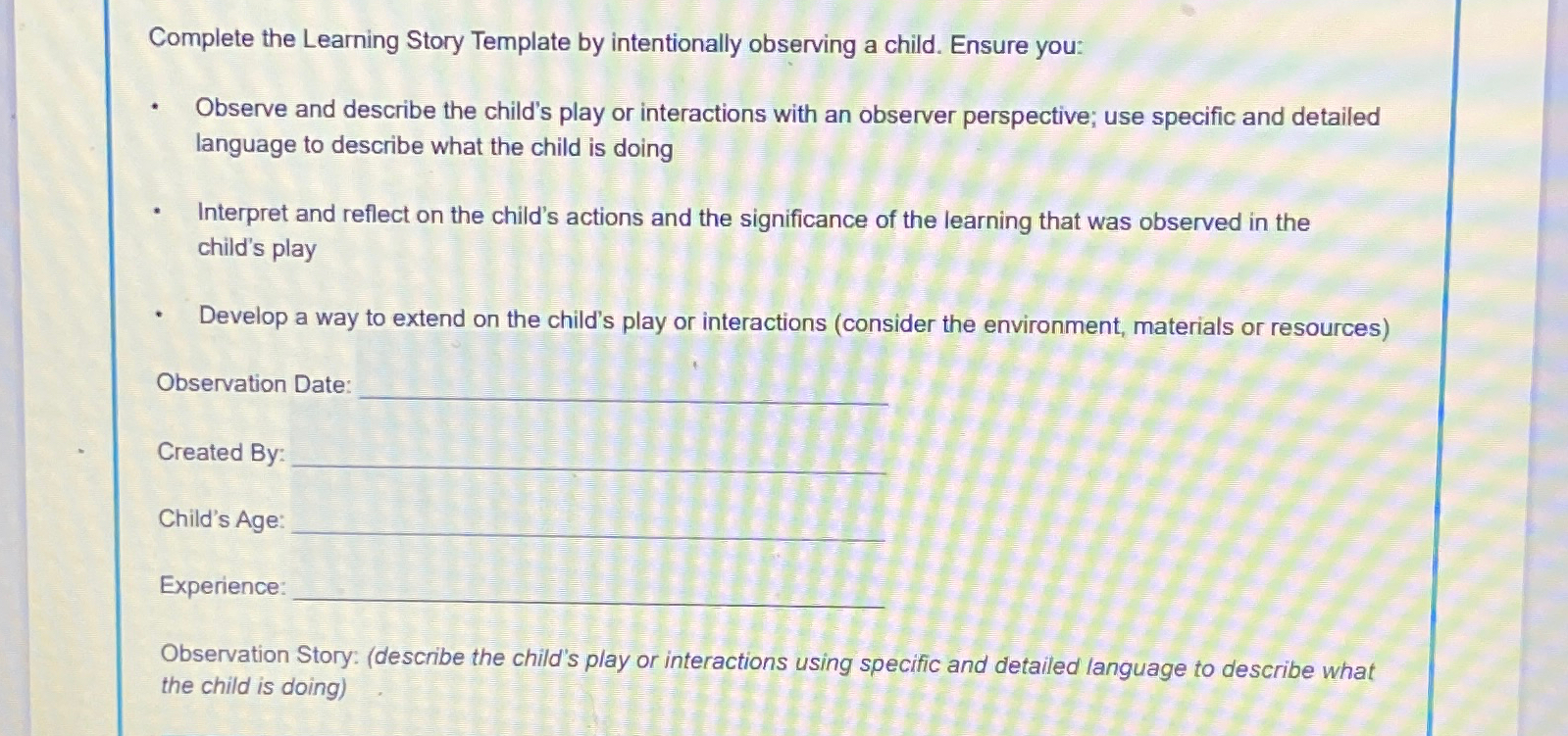Solved Complete the Learning Story Template by intentionally | Chegg.com