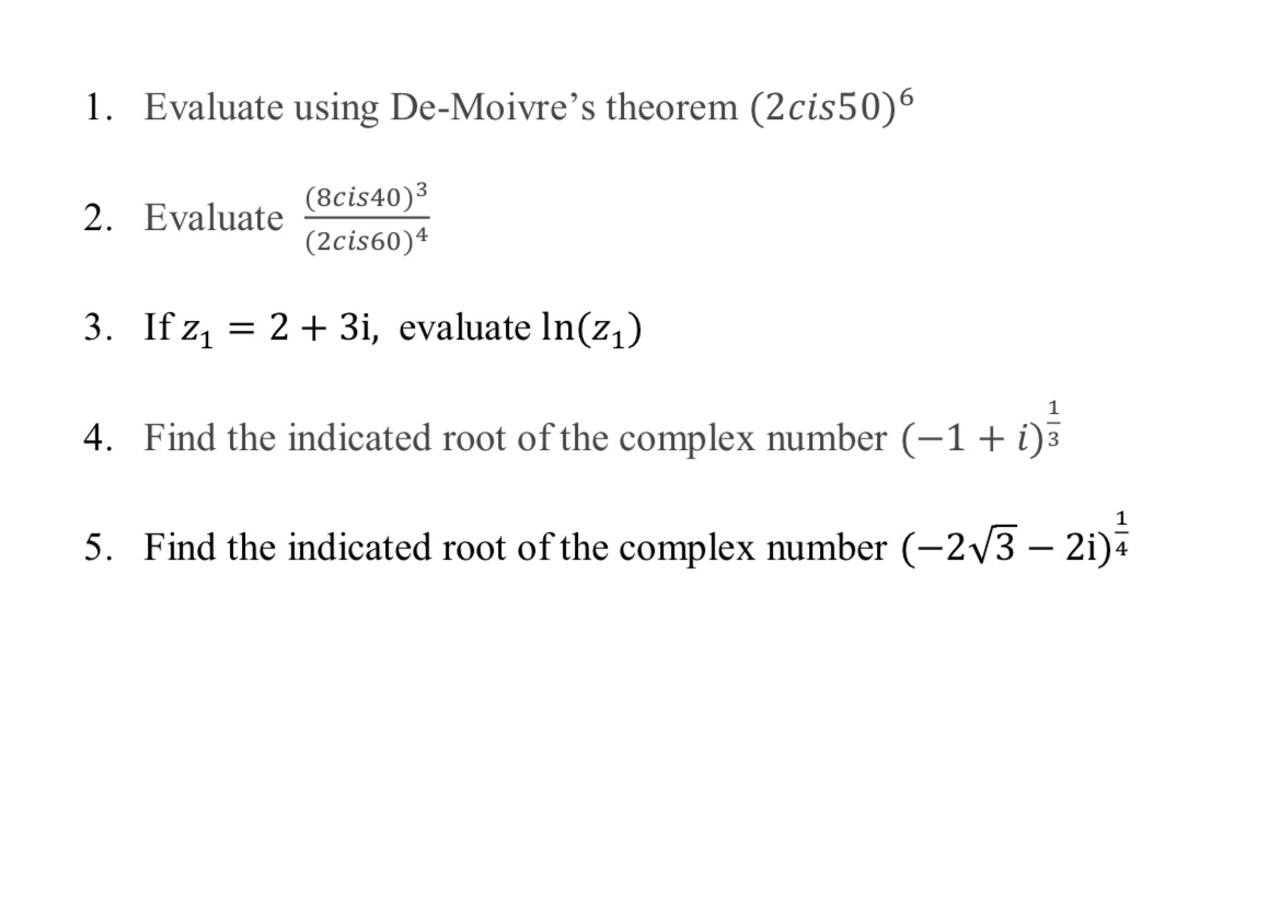 Solved Evaluate using De-Moivre's theorem (2 | Chegg.com