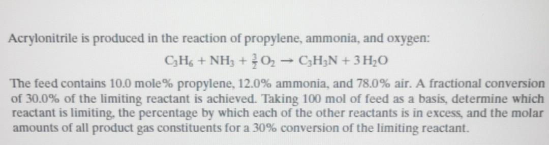 Solved Acrylonitrile is produced in the reaction of | Chegg.com