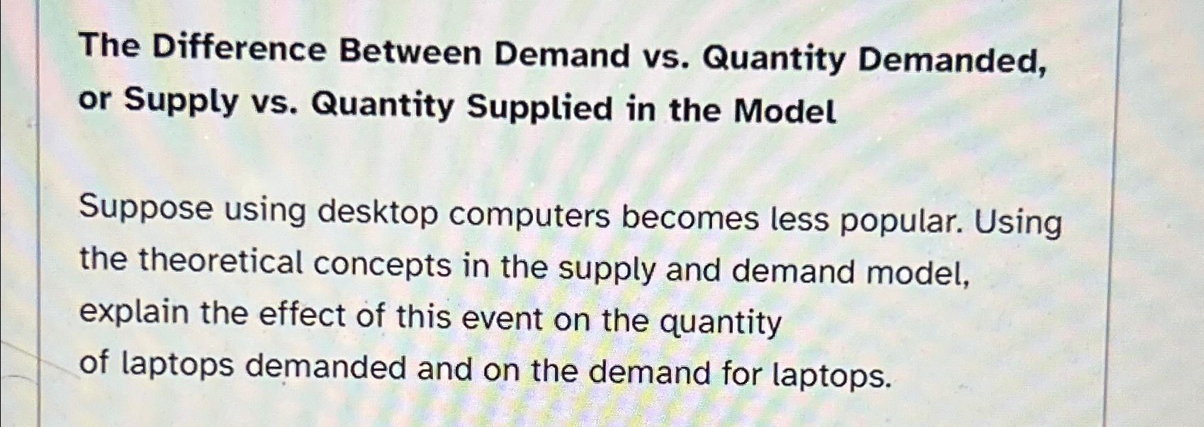 Solved The Difference Between Demand vs. ﻿Quantity Demanded, | Chegg.com