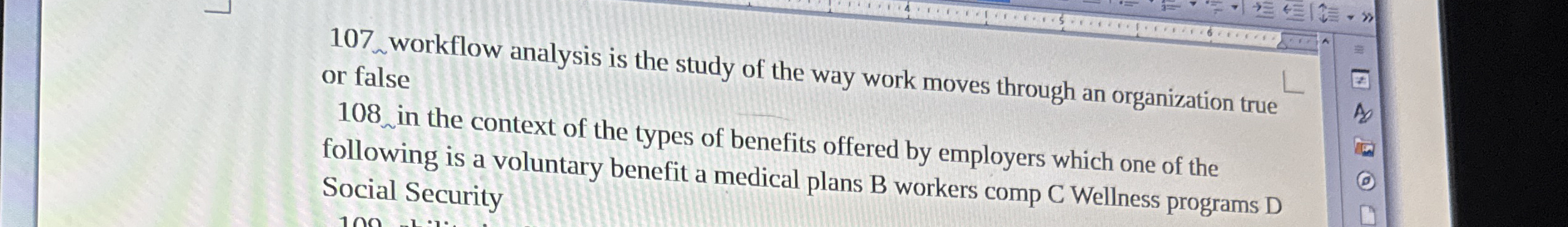 Solved 107 ﻿workflow analysis is the study of the way work | Chegg.com
