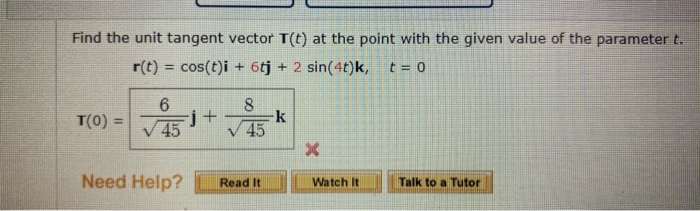 Solved Find the unit tangent vector T(t) at the point with | Chegg.com