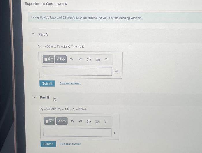 Solved Experiment Gas Laws 6 Using Boyle's Law and Charles's | Chegg.com