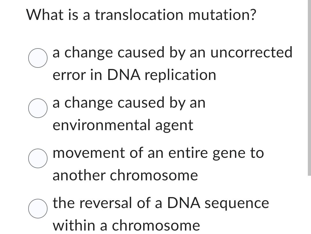 Solved What is a translocation mutation?a change caused by | Chegg.com
