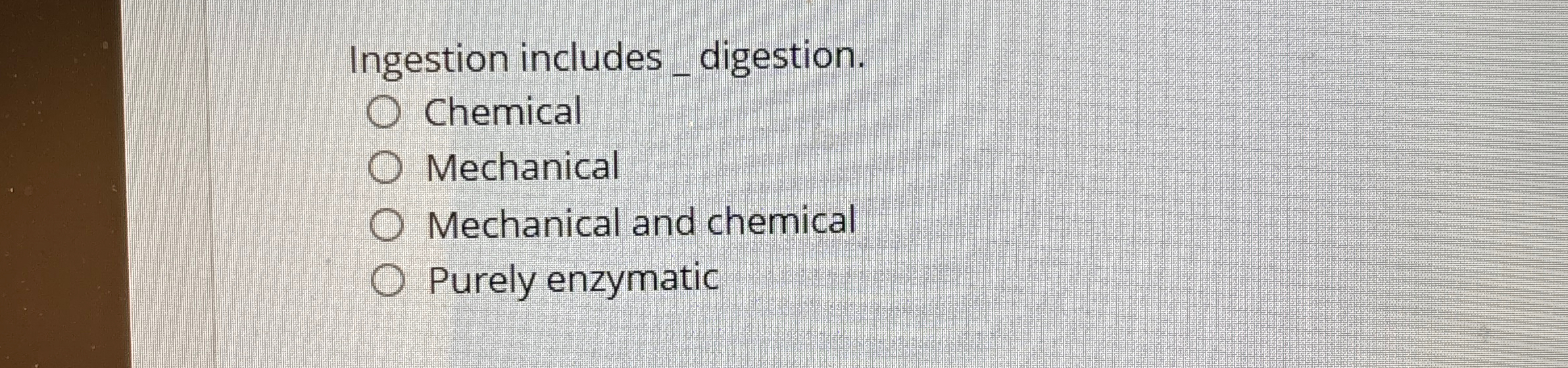 Solved Ingestion includes | Chegg.com