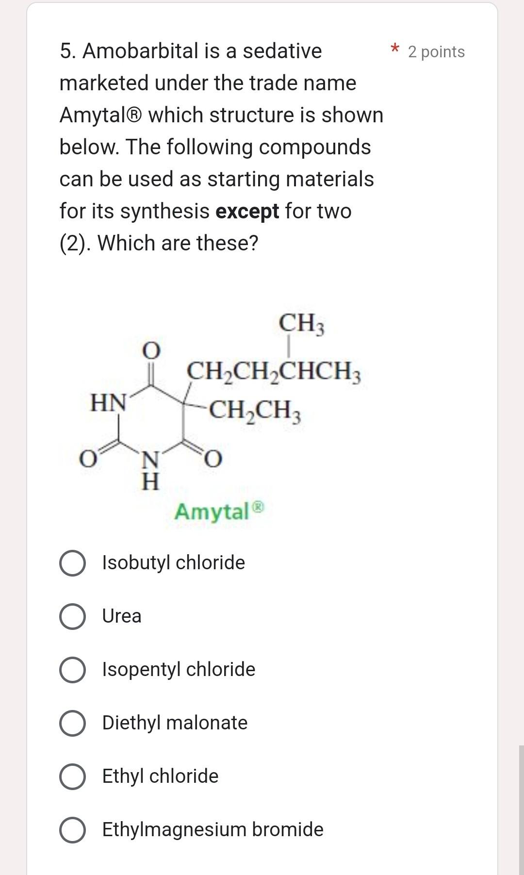 Solved 5. Amobarbital is a sedative marketed under the trade | Chegg.com