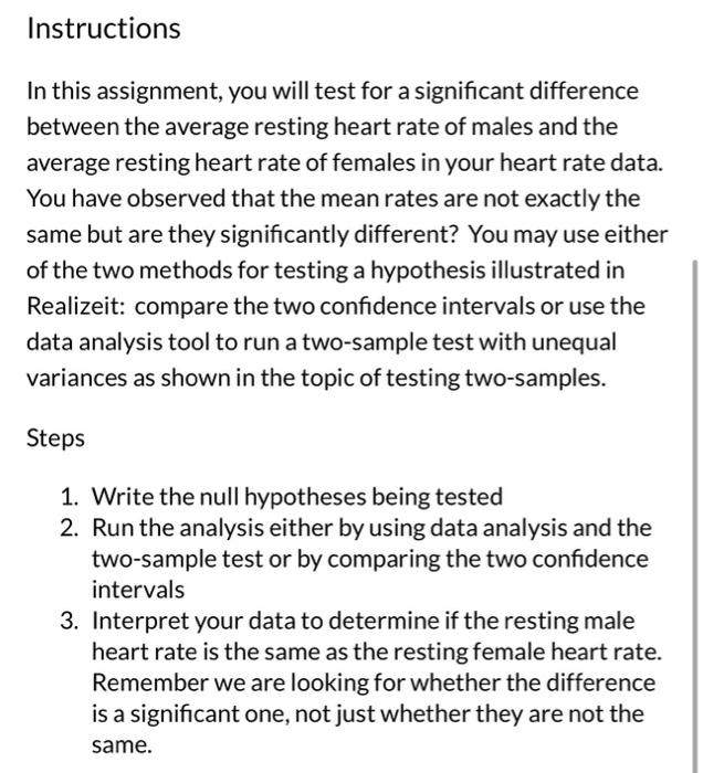 Solved Instructions In this assignment, you will test for a | Chegg.com