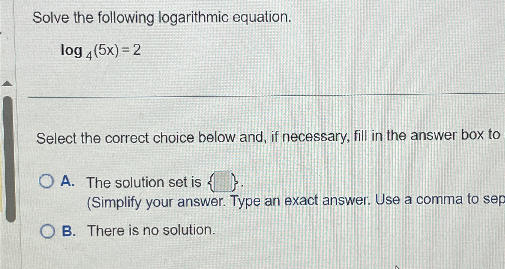 Solved Solve the following logarithmic | Chegg.com