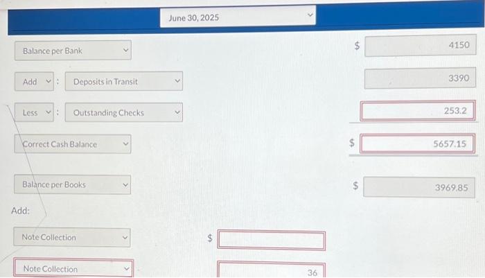 Solved June 30,2025 Balance per Bank Add v : Deposits in | Chegg.com