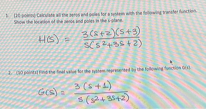 Solved (20 points) Calculate all the zeros and poles for a | Chegg.com