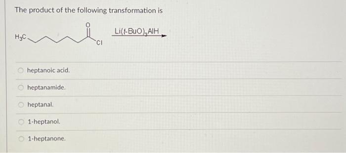 Solved The product of the following transformation is | Chegg.com